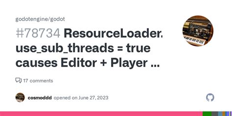 Resourceloaderloadthreadedrequest Usesubthreads True Causes Editor Player To Hang