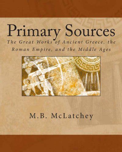 Primary Source Document Ancient Rome Remarkable Achievements Of