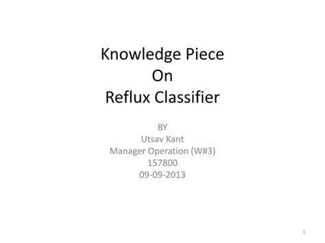 Reflux Classifiers Ppsx Physics Science Reflux Classifiers Ppsx Physics Science