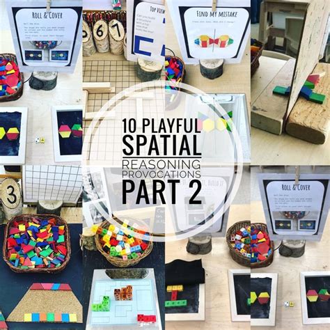 10 Playful Spatial Reasoning Provocations Part 2 Spatial Relationships Activities