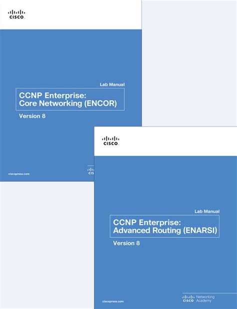 ccnp enterprise core networking encor v8 lab manual
