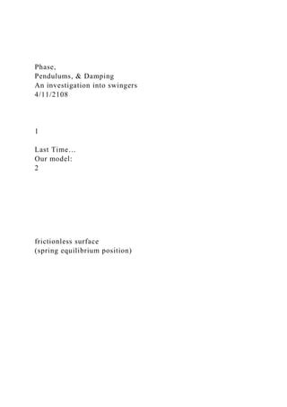 Phase Pendulums Damping An Investigation Into Swingers Docx
