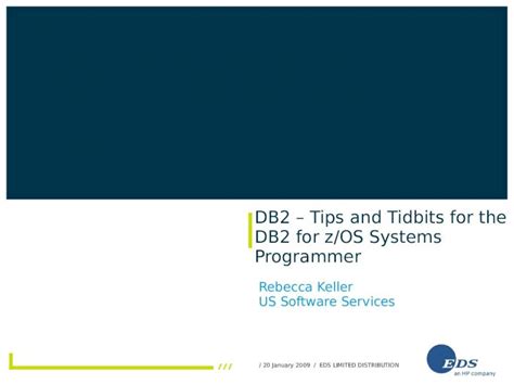 Ppt Db2 Tips And Tidbits For The Db2 For Z Os Systems Programmer Dokumen Tips