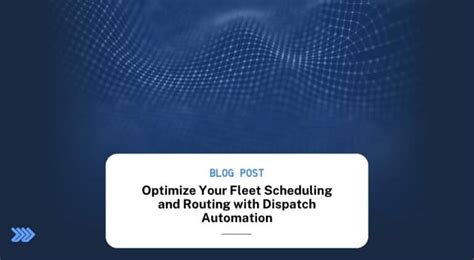 Fleet Scheduling Dispatching And Routing
