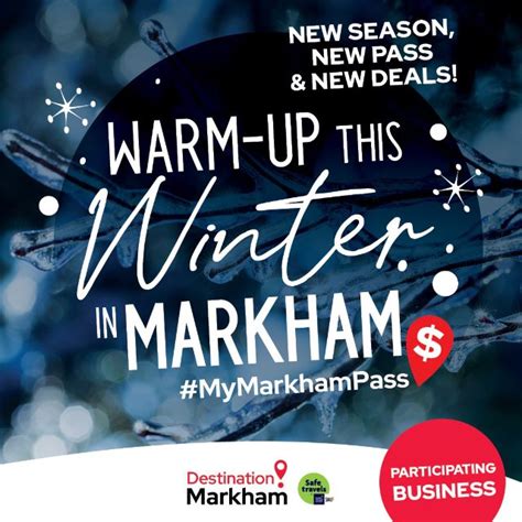 Warm Up This Winter With The Markham Saving Pass Destination Markham Warm Up This Winter With The Markham Saving Pass Destination Markham