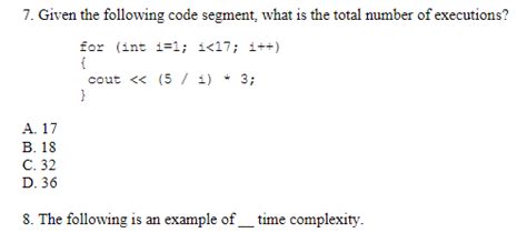 Solved 7 Given The Following Code Segment What Is The