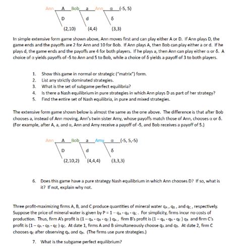 Solved In Simple Extensive Form Game Shown Above Ann Moves