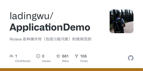 github ladingwu applicationdemo rxjava 各种操作符（包括线程调度）的使用范例