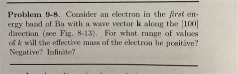 Solved Problem 9 8 Consider An Electron In The First En Chegg Com