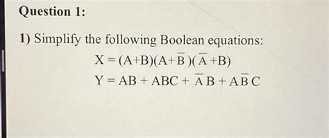 Solved Question Simplify The Following Boolean Chegg