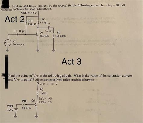 Solved Find The Values Of Ic Vce Ib Icsat Place A Or Chegg Com