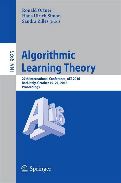 Lecture Notes In Computer Science 9925 Algorithmic Learning Theory Ebook