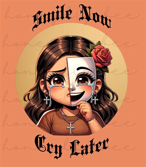 Smile Now Cry Later Png Etsy