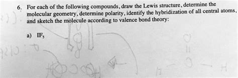 6 For Each Of The Following Compounds Draw The Lewis Structure Determine The Molecular