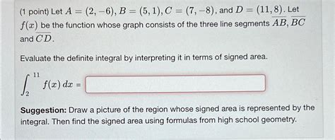 solved let a 2 6 b 5 1 c 7 8 ﻿and d 11 8 ﻿let