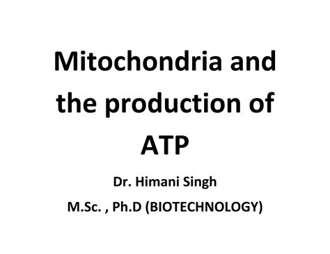 Mitochondria And The Production Of Atp The Structure Of Mitochondria Ppt