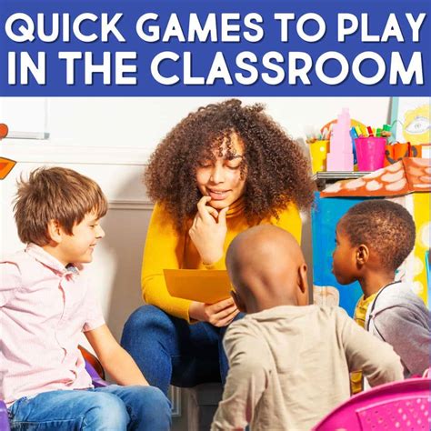 29 Quick Classroom Games No Prep 5 Minutes Or Less