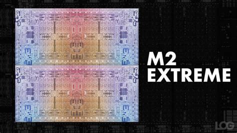 Apple M2 Extreme Işlemcisi Ile Sınırları Zorlayabilir