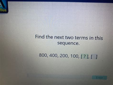 Answered Find The Next Two Terms In This… Bartleby