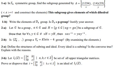 Solved 1 A In S4 Symmetric Group Find The Subgroup