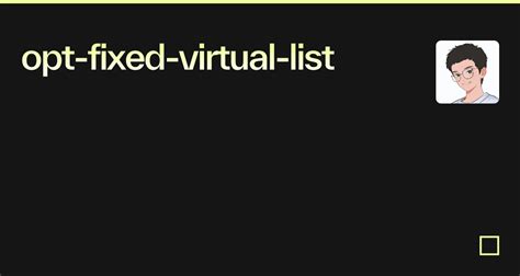 opt fixed virtual list codesandbox