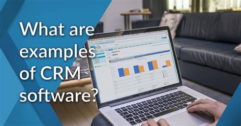 What Are Examples Of CRM Different Tool Types You Should Know About In