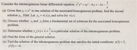 Solved Consider The Inhomogeneous Linear Differential