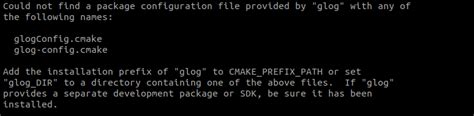 Could Not Find A Package Configuration File Provided By Glog With Any