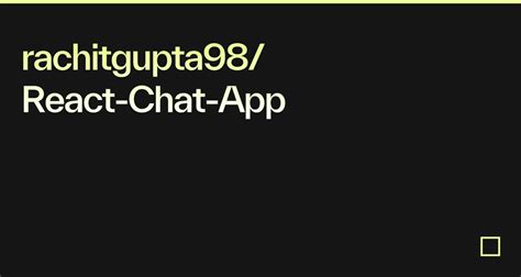 Rachitgupta98react Chat App Codesandbox