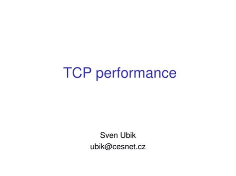 Ppt Tcp Performance Powerpoint Presentation Free Download Id9384248
