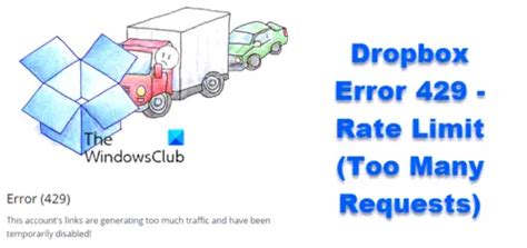 Fix Dropbox Error 429 Too Many Requests