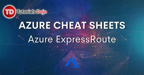 Azure Expressroute Cheat Sheet
