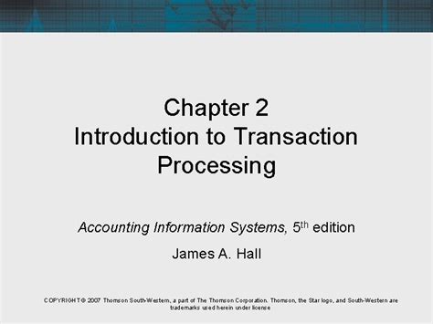 Chapter 2 Introduction To Transaction Processing Accounting Information