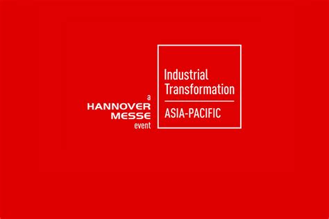 Industrial Transformation Asia Pacific Itap Industry Today Leader In Manufacturing