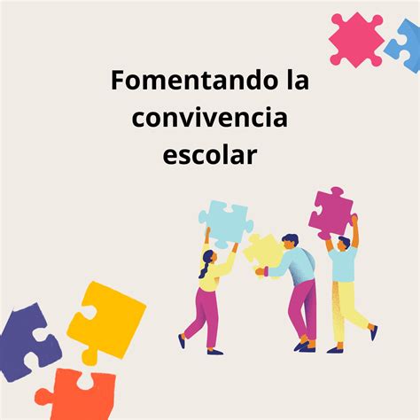 Fomentando La Convivencia Escolar Educació