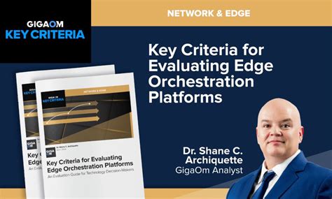 Gigaom On Linkedin Gigaom Key Criteria For Evaluating Edge