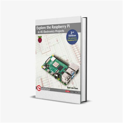 Explore The Raspberry Pi In 45 Electronics Projects 3 Ed
