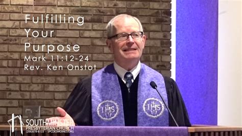 Fulfilling Your Purpose Rev Ken Onstot Youtube