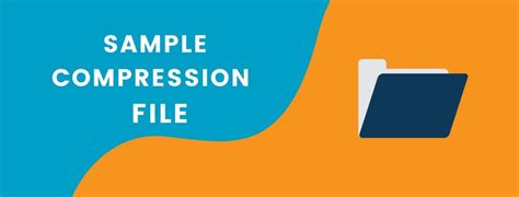 Sample Compression Files Learning Container