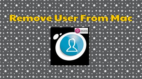 remove user from mac guide to delete user account on mac [2024