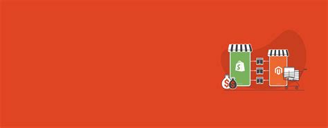 Know The Pros And Cons Of Shopify And Magento