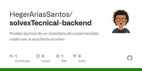 GitHub HegerAriasSantos SolvexTecnical Backend Prueba Tecnica De Un Inventario De
