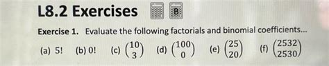 Solved Exercise 1 Evaluate The Following Factorials And