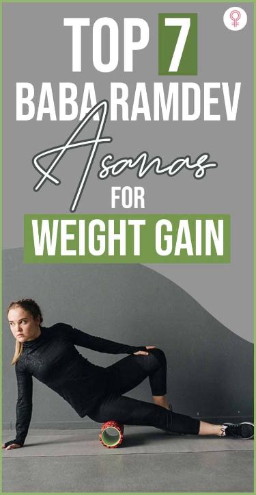 Top 7 Baba Ramdev Asanas For Weight Gain Artofit