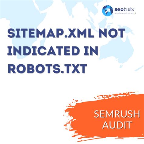 How To Fix Sitemapxml Not Indicated In Robotstxt