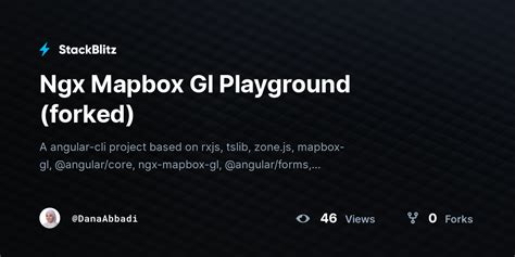ngx mapbox gl playground forked stackblitz