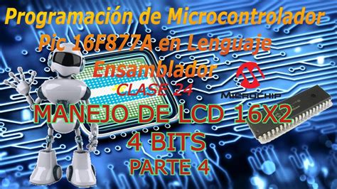 24) Programación de Microcontrolador Pic16F877A en Lenguaje Ensamblador ...