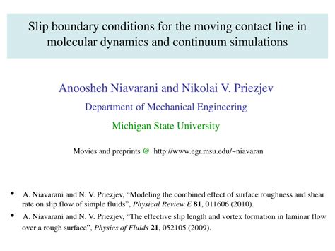 Pdf Slip Boundary Conditions For The Moving Contact Line In Molecular Dynamics And Continuum