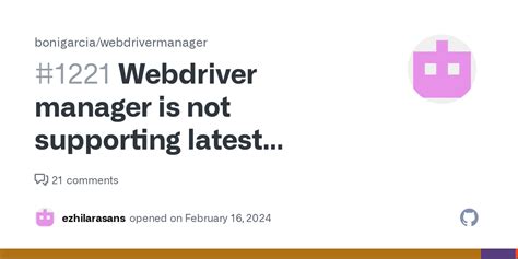 Webdriver Manager Is Not Supporting Latest Chrome Version · Issue 1221