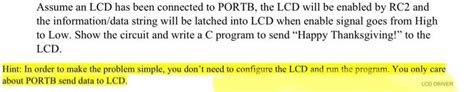 Solved Assume An Lcd Has Been Connected To Portb The Lcd